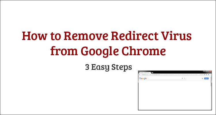 How To Remove Redirect Virus From Google Chrome Useful Wall